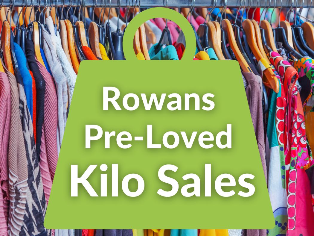 Pre-loved Kilo Sales - Rowans Hospice